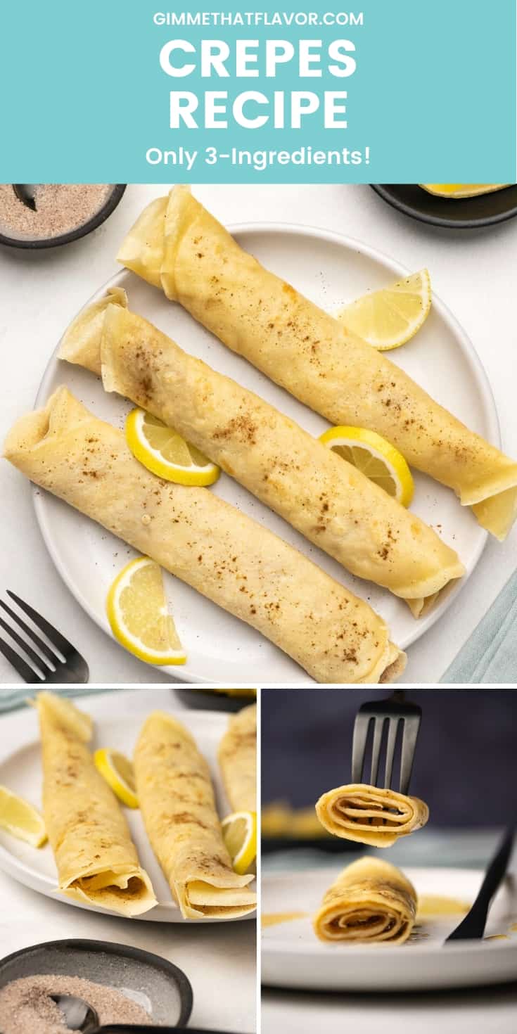 Crepes Recipe - Gimme That Flavor