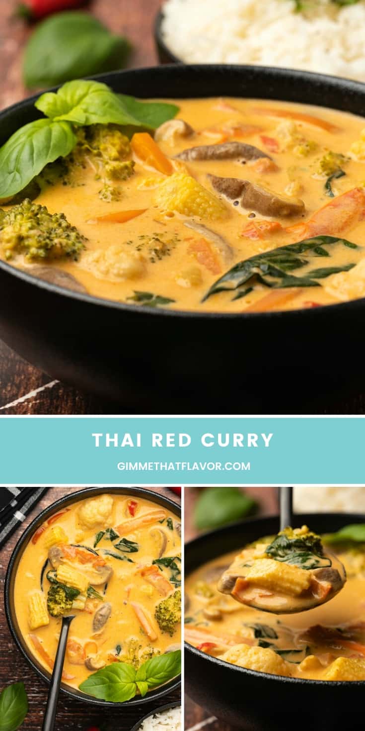 Thai Red Curry - Gimme That Flavor