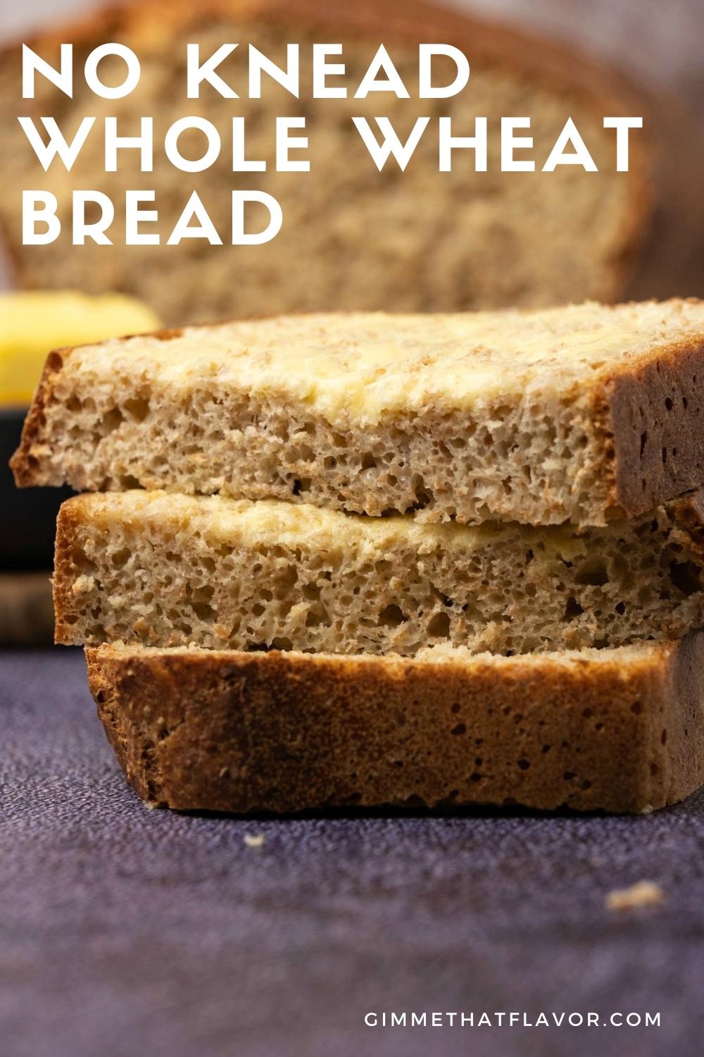 No Knead Whole Wheat Bread (The Easiest!) - Gimme That Flavor