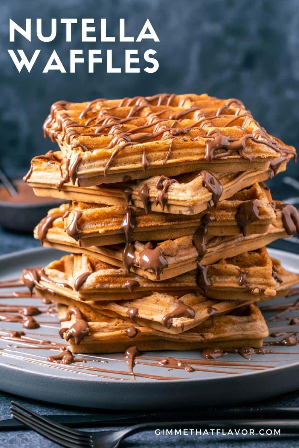 Nutella Waffles - Gimme That Flavor